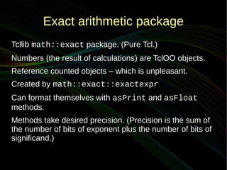 Exact Real Arithmetic for Tcl | ODP