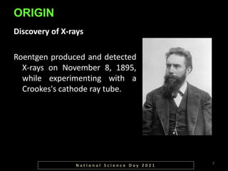 X radiation origin, purpose, procedure and risks | PPTX | Physics | Science
