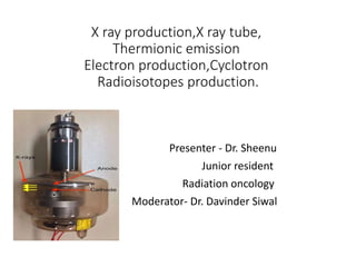 xray generation and it's properties.pptx