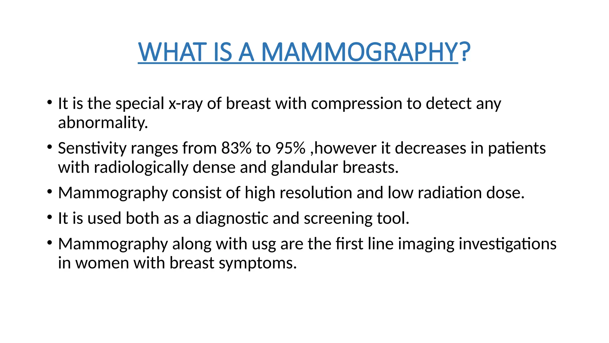 xray and sono MAMMOGRAPHY , brief explanation of technic | PPTX