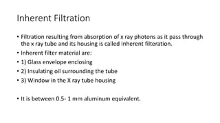 X RAY ATTENUATION AND DIFFERENT TYPES OF FILTERS | PPT