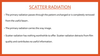 X ray attenuation and scatter radiation | PPT