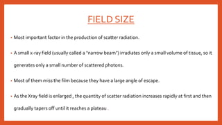 X ray attenuation and scatter radiation | PPTX