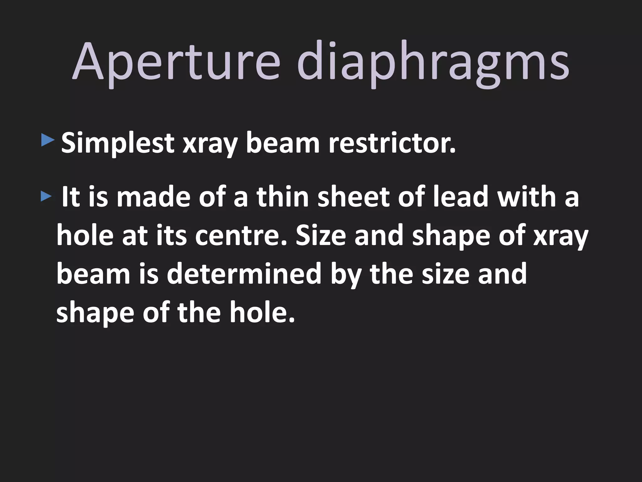 XRAY BEAM RESTRICTORS.pptx