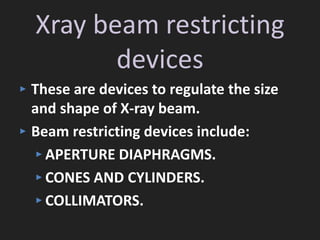XRAY BEAM RESTRICTORS.pptx