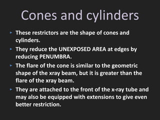 XRAY BEAM RESTRICTORS.pptx