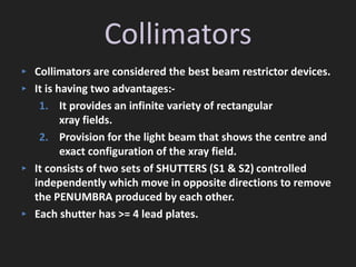 XRAY BEAM RESTRICTORS.pptx