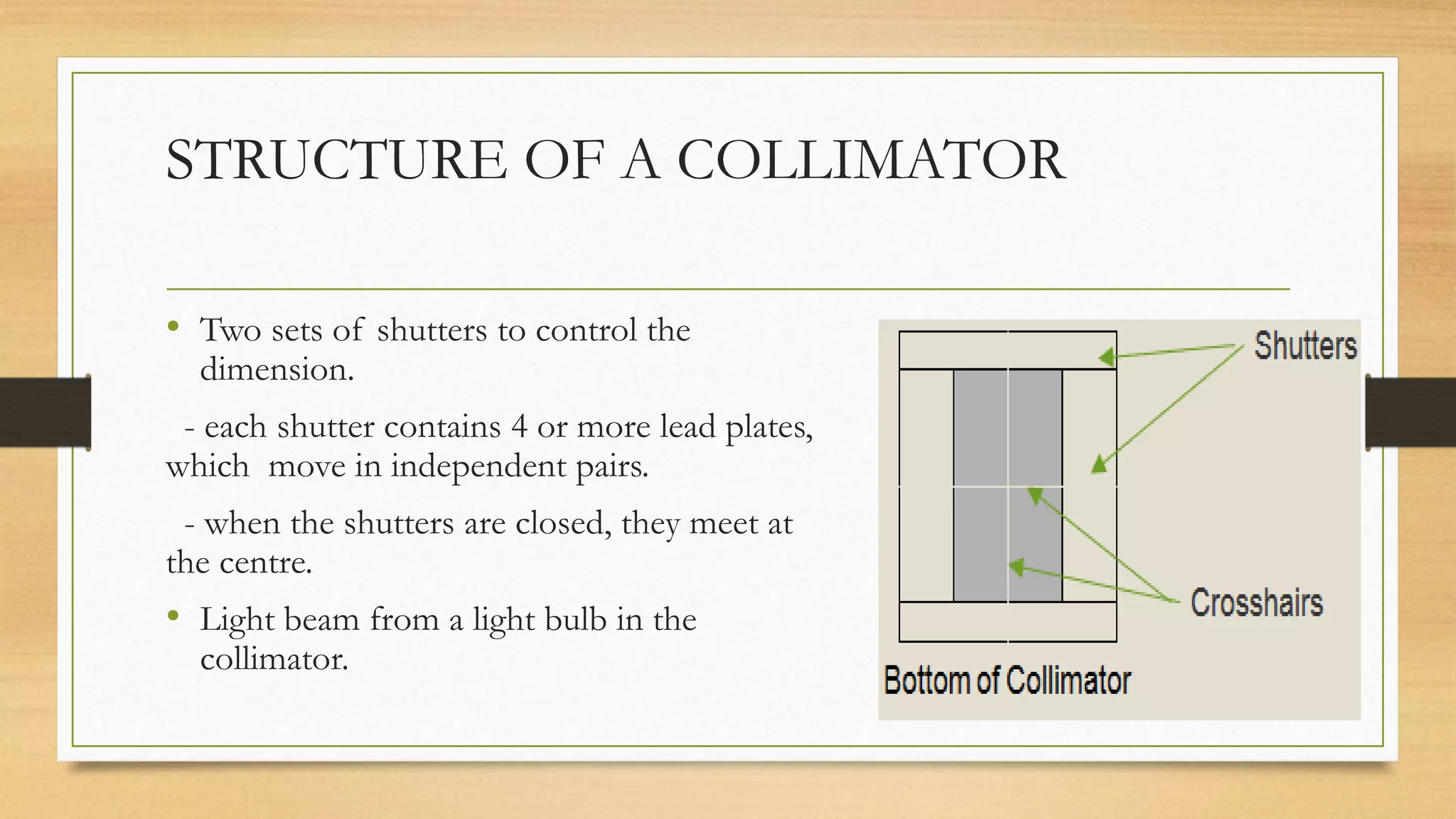 Xray beam restrictors 1436711280968 | PPTX