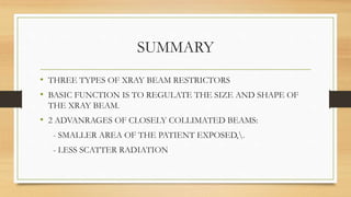Xray beam restrictors 1436711280968 | PPTX