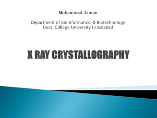 X ray crystallography | PPTX