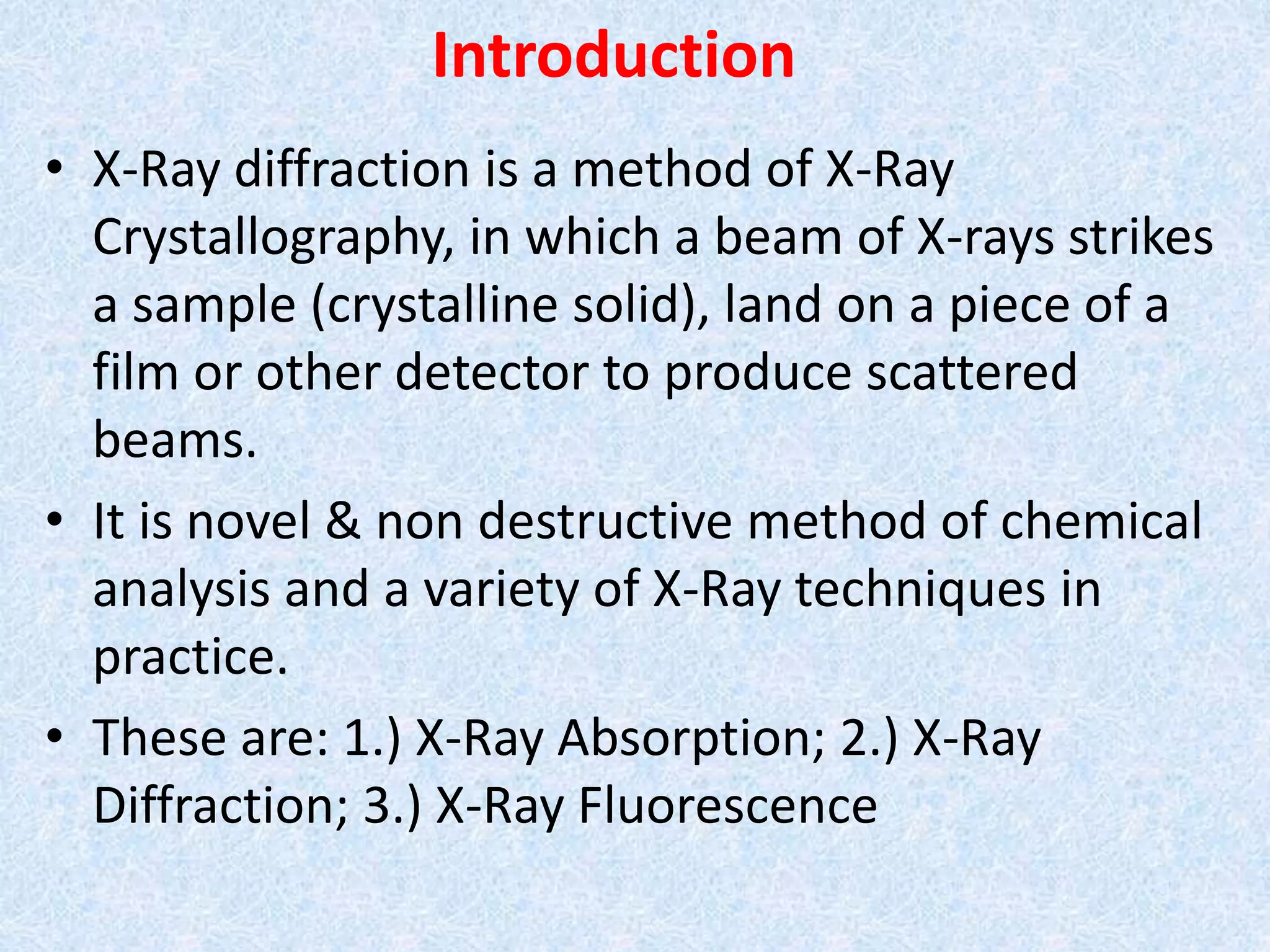 X ray diffraction | PPTX