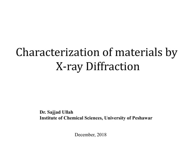 X-ray diffraction analysis for material Characterization | PDF | Chemistry | Science