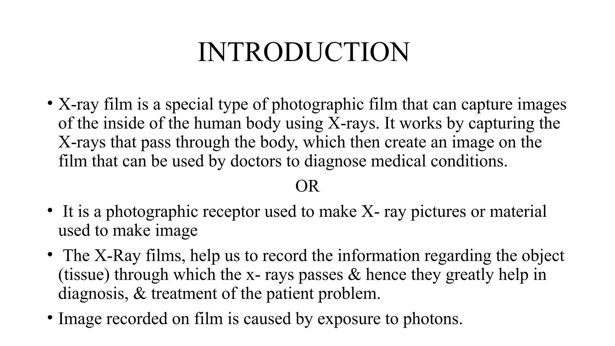 X ray film- presentation create by shubhashis mondal | PPTX