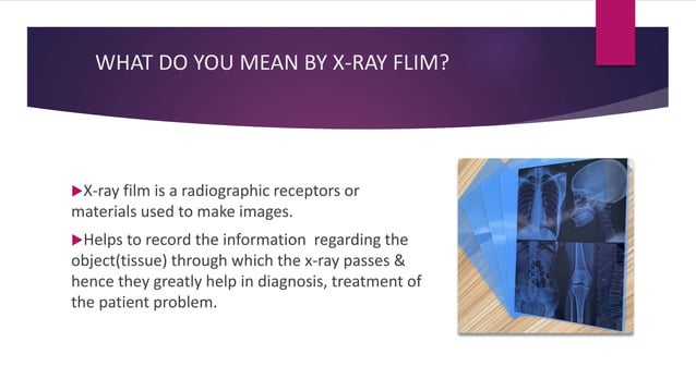 Xray film types and construction [Autosaved].pptx