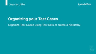 Xray for Jira - Overview | PPTX