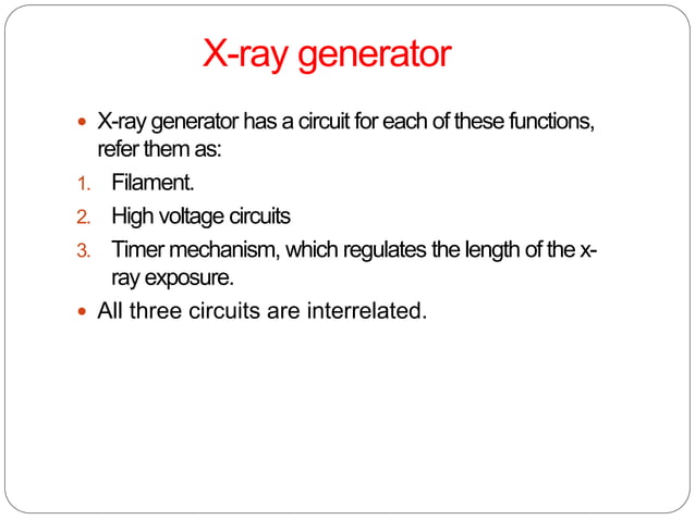 X ray Generator physics behind x ray generation.ppt