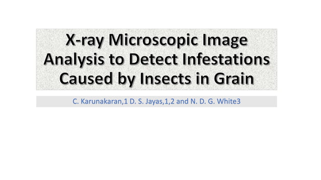 x ray microscopic image analysis to detect infestations caused by ...
