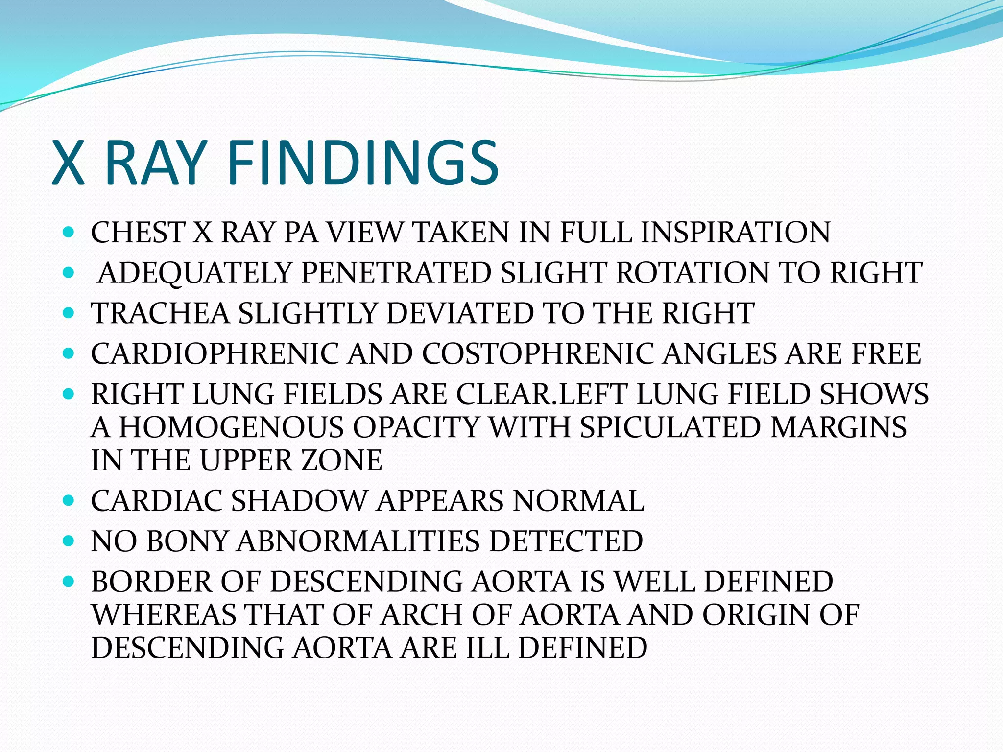 X Ray: Chest-Homogenous opacity | PPTX