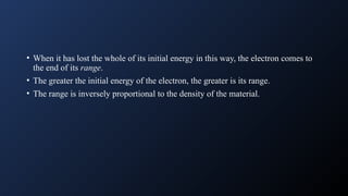 Interaction of xrays and gamma rays with matter | PPTX