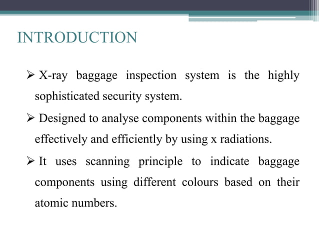 X ray Bagging Inspection System | PPTX