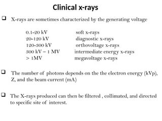 X-RAY PRODUCTION IN THE FIELD OF RADIOLOGY | PPT