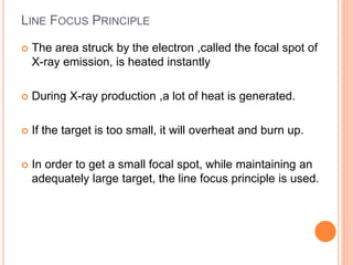 X ray production and properties | PPTX