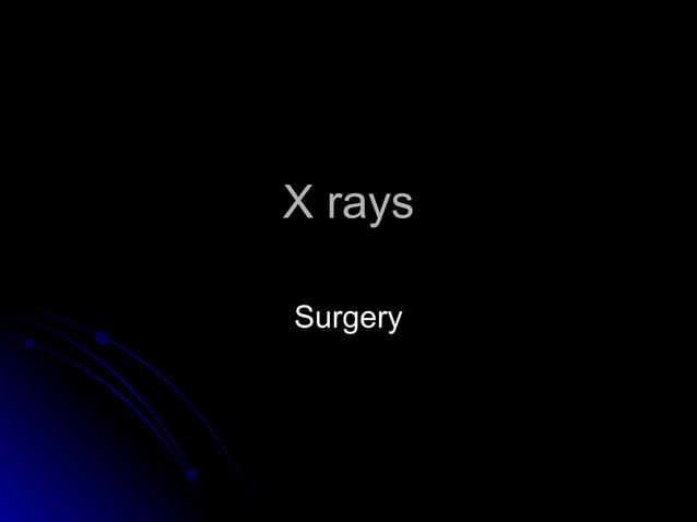 Surgery X-rays | PPT | Digestive Disorders | Diseases and Conditions