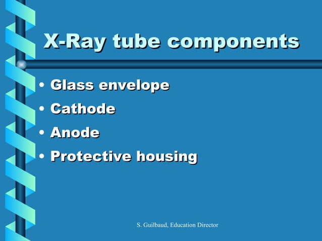 X ray tube | PPT