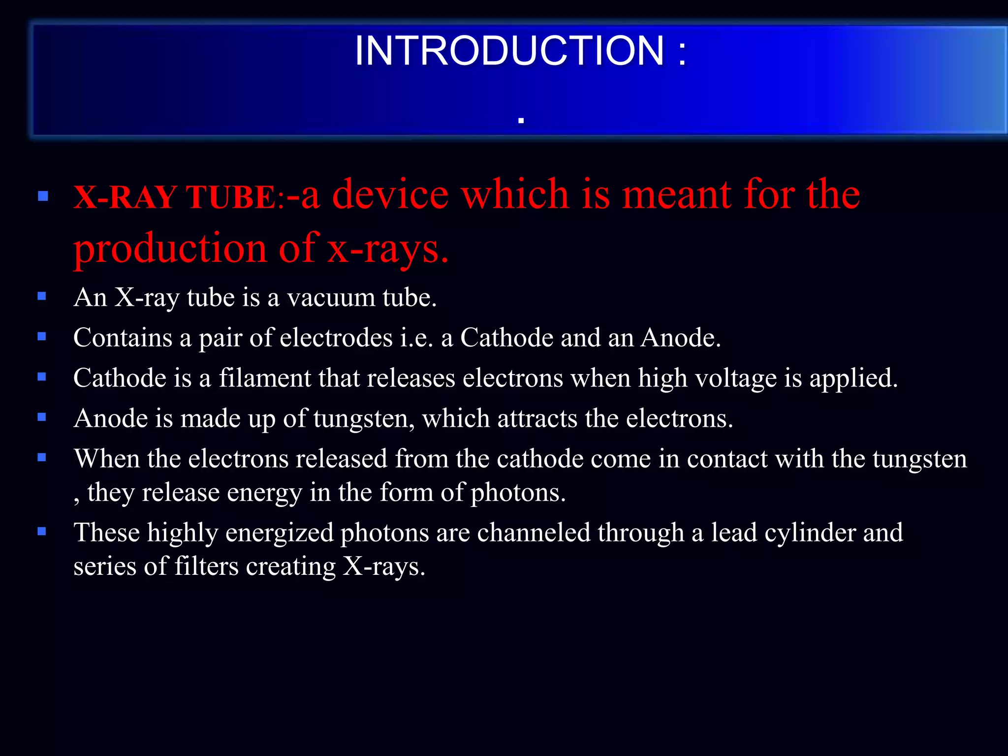 X ray tube | PPTX