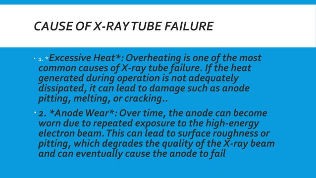 xray tube cooling causes of xray tube failure | PDF