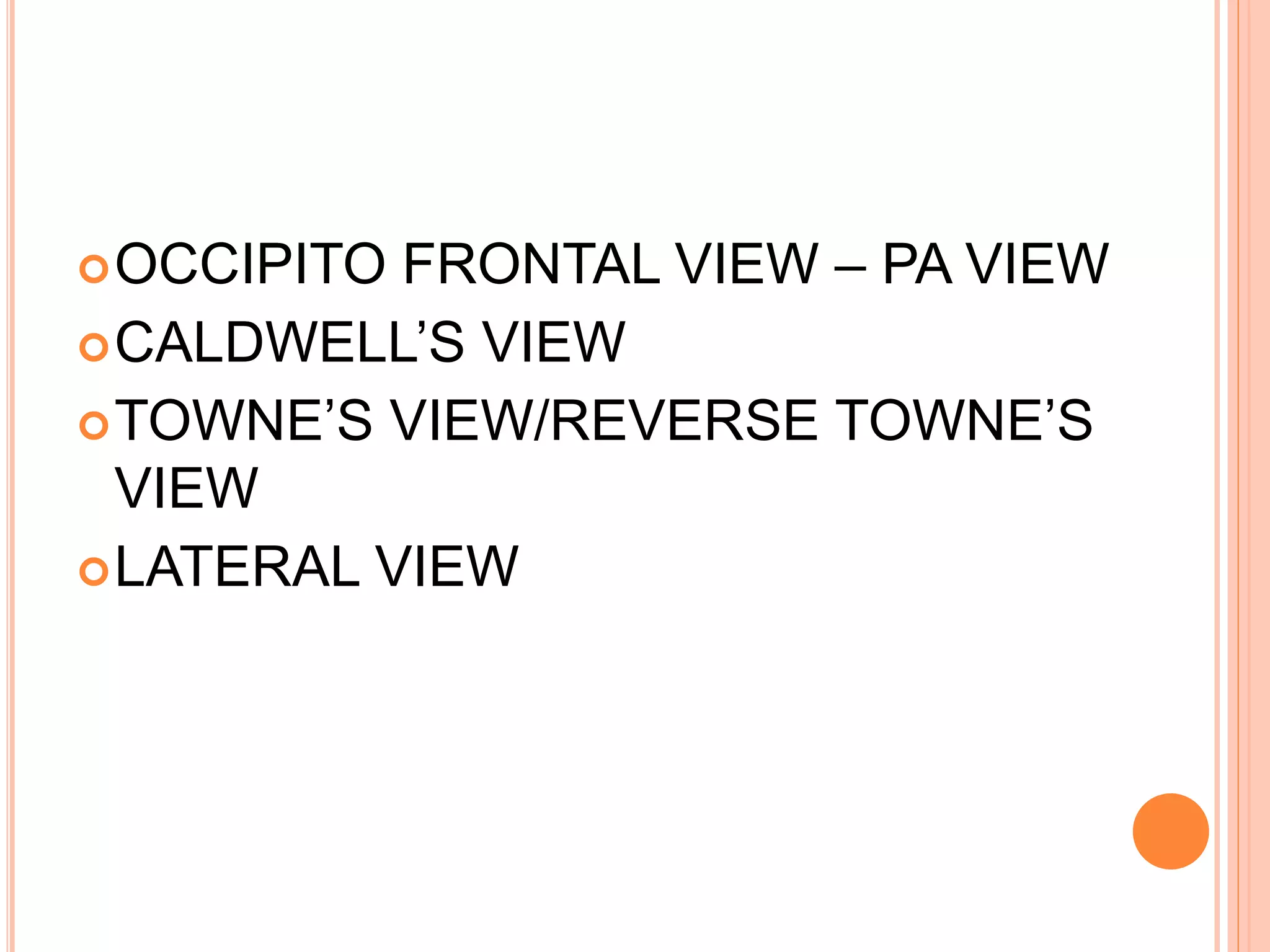 Xray views of skull1 | PPTX