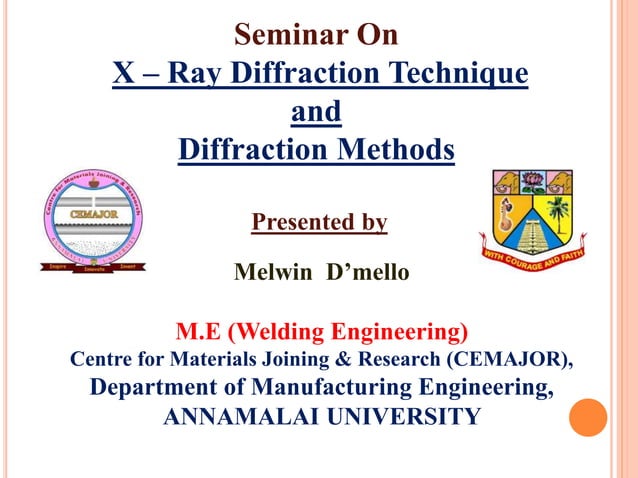 X-Ray Diffraction and Diffraction Methods BASICS | PPTX | Chemistry ...