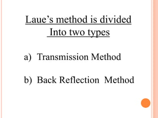 X-Ray Diffraction and Diffraction Methods BASICS | PPTX