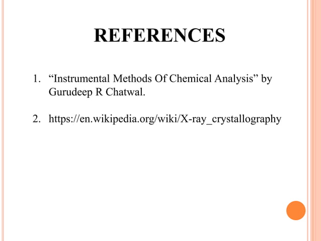 X-Ray Diffraction and Diffraction Methods BASICS | PPTX | Chemistry ...