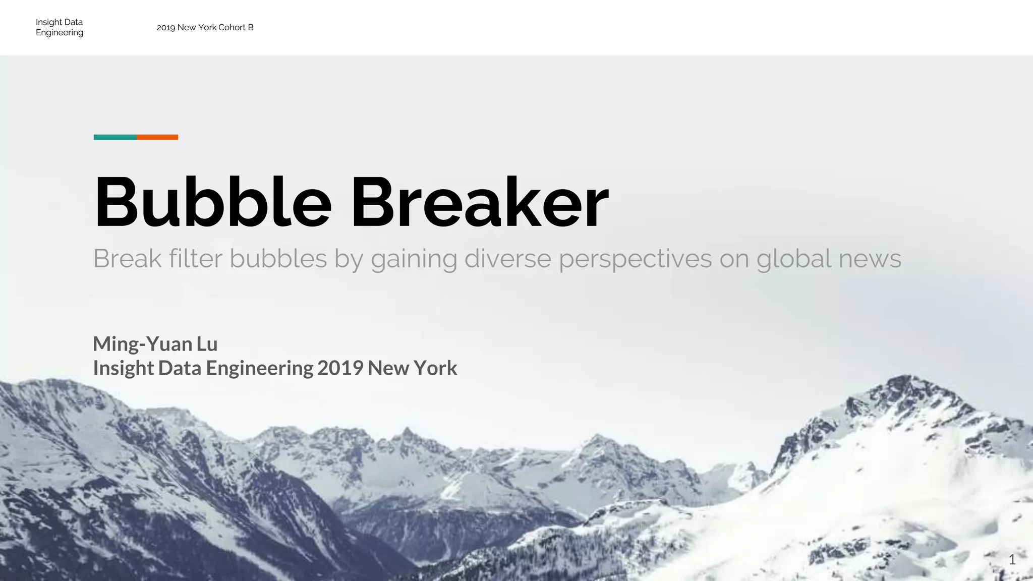 Bubble Breaker - Insight DE Project | PPT