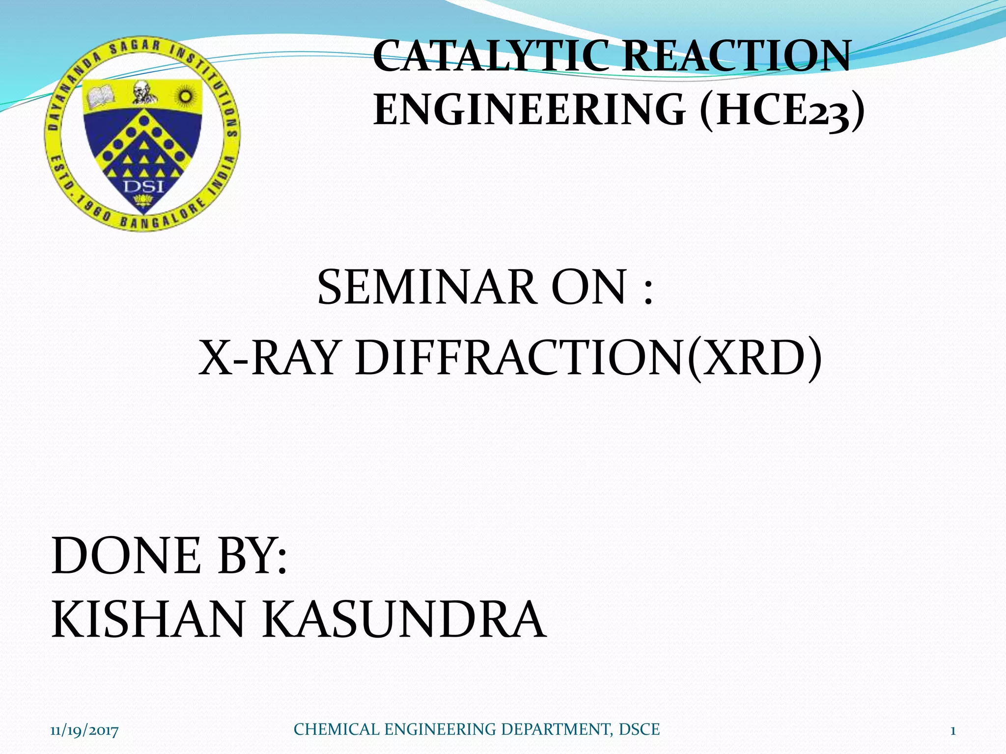Xrd (X-ray Diffraction) presentation | PPTX
