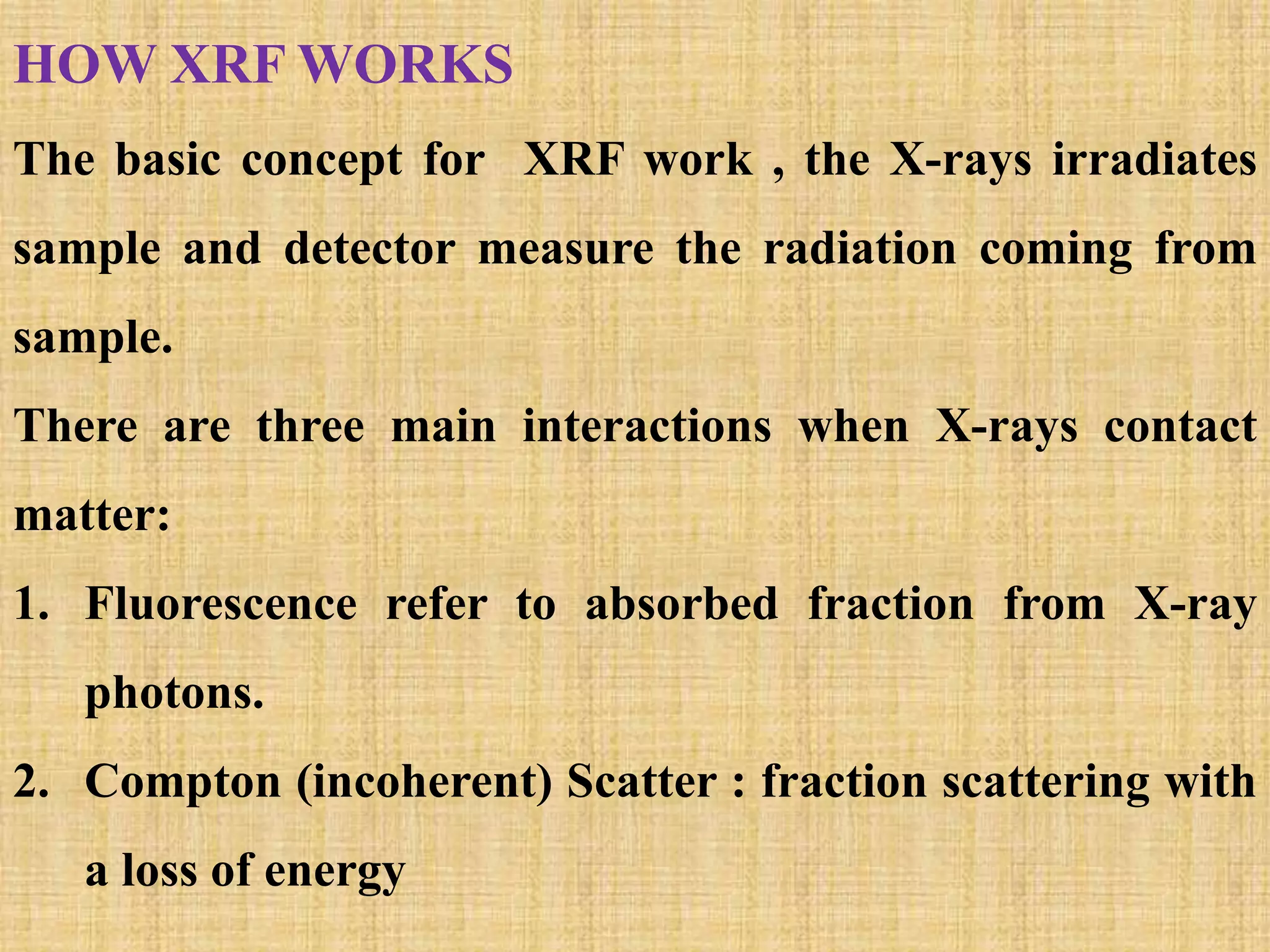 X-RAY FLUORESECENCE | PPTX