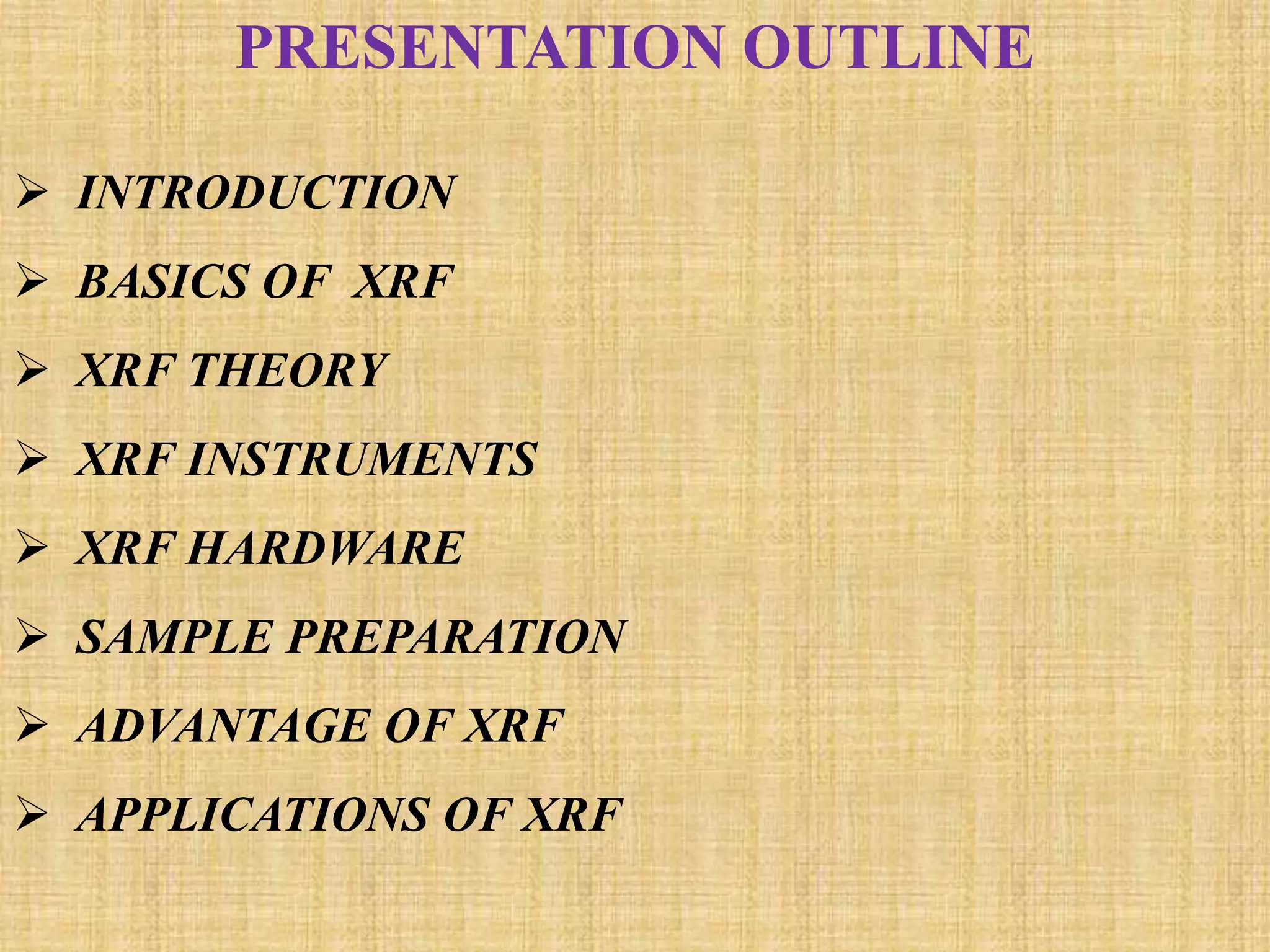 X-RAY FLUORESECENCE | PPTX