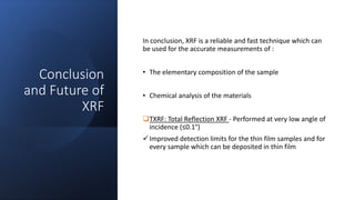 Xrf & it's types | PPTX | Chemistry | Science