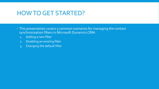 Control Outlook Synchronization Settings for Dynamics CRM users | PPTX
