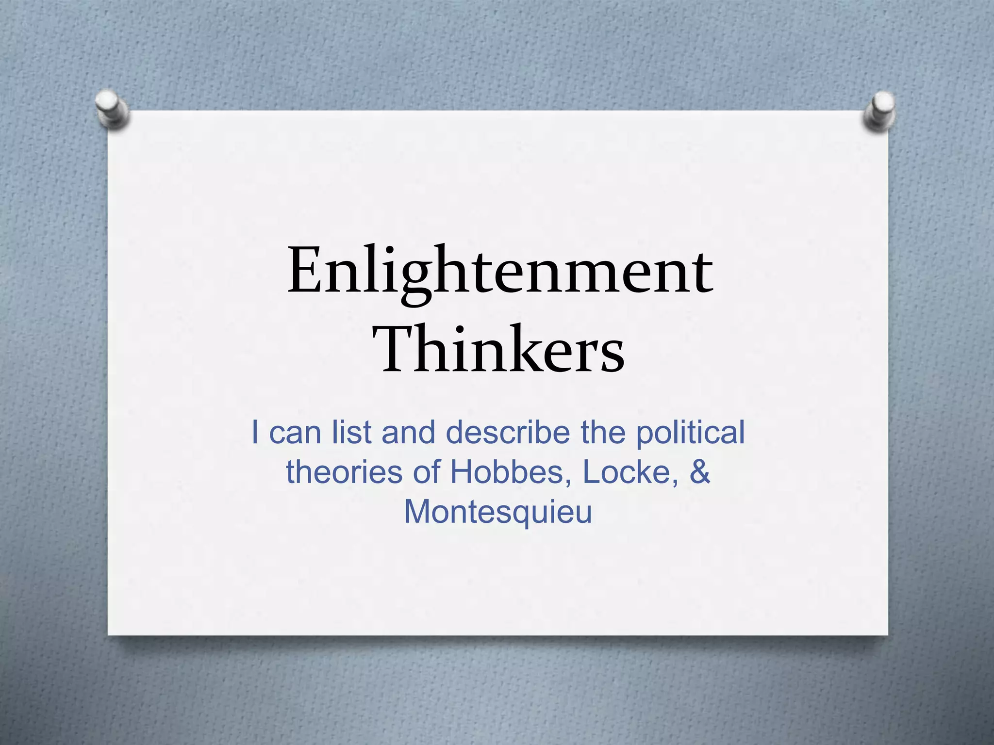 Enlightenment thinkers | PPT