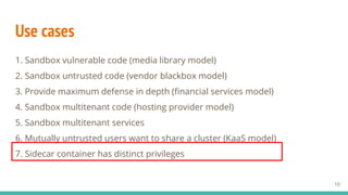 Secure container: Kata container and gVisor | PPTX | Cloud Computing | Internet