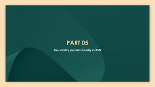 XSD Schema Presentation on basic of the schema 2 | PPTX