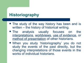 C3 - How Historians Work | PPT