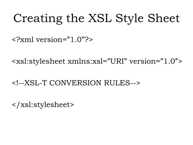 XSL - XML STYLE SHEET | PPTX