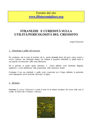 STRANEZZE E CURIOSITÀ SULLA UTILITÀ/PERICOLOSITÀ DEL CREOSOTO | DOCX ...