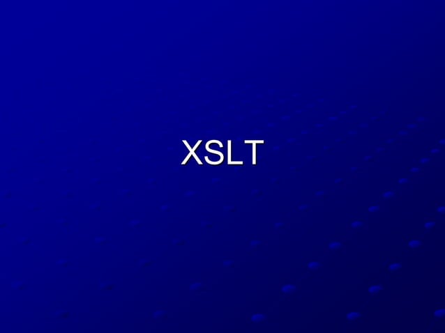 XSLT | PPT