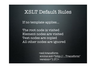 XSLT and XPath - without the pain! | PDF