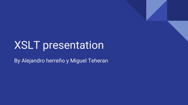XSLT presentation | PPTX