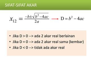 X smk sifat-sifat-akar-pk | PPTX